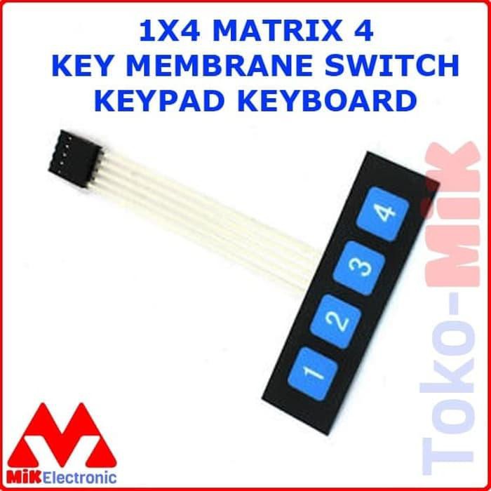 Jual HARGA TURUN 1X4 MATRIX 4 KEY MEMBRANE SWITCH KEYPAD KEYBOARD MIK ...