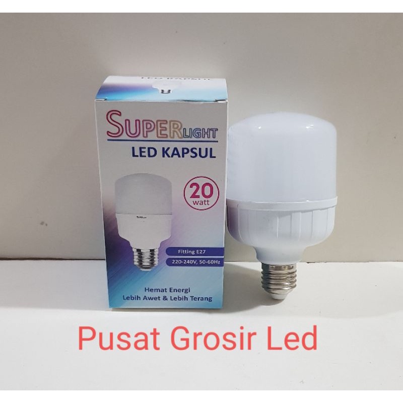 Jual Lampu Led Kapsul 20 watt Superlight Cahaya Putih | Shopee Indonesia