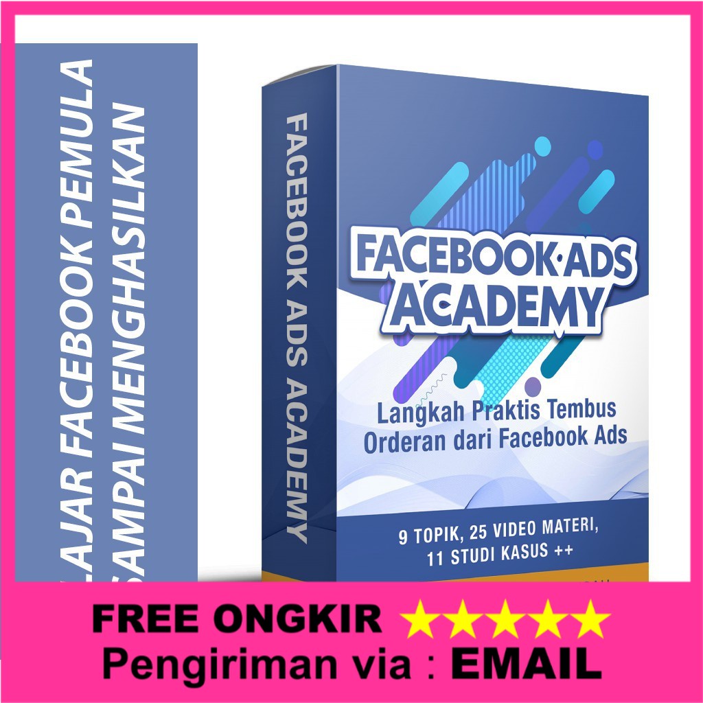 Jual Facebook Ads Academy - Panduan Turtorial Belajar Facebook Ads ...