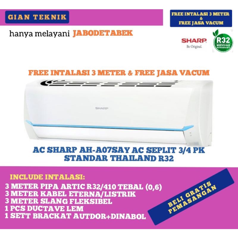 Jual AC SHARP AH-A7SAY 3/4 PK AC SEPLIT STANDAR THAILAND R32+PASANG | Shopee Indonesia