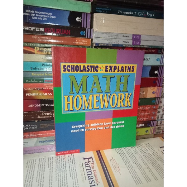 Jual ORIGINAL BUKU SCHOLASTIC EXPLAINS MATH HOMEWORK | Shopee Indonesia