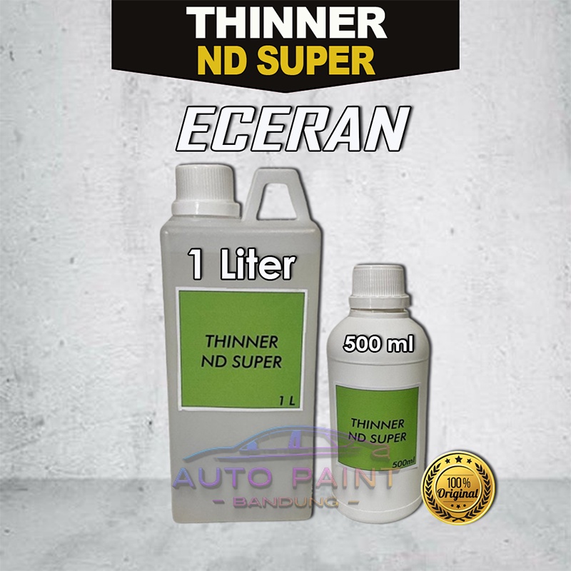 Jual THINNER | TINNER | TINER ND Super Gloss Liter Eceran Kemasan Botol ... Jual THINNER | TINNER | TINER ND Super Gloss Liter Eceran Kemasan Botol ...