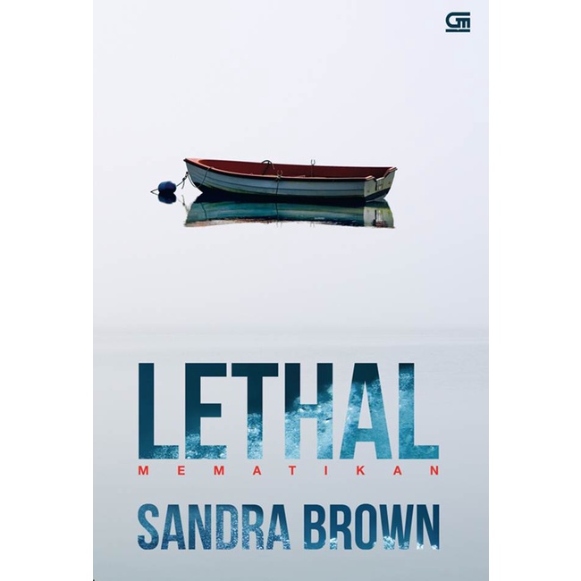 Jual Gramedia Tasikmalaya - Mematikan (Lethal) | Shopee Indonesia