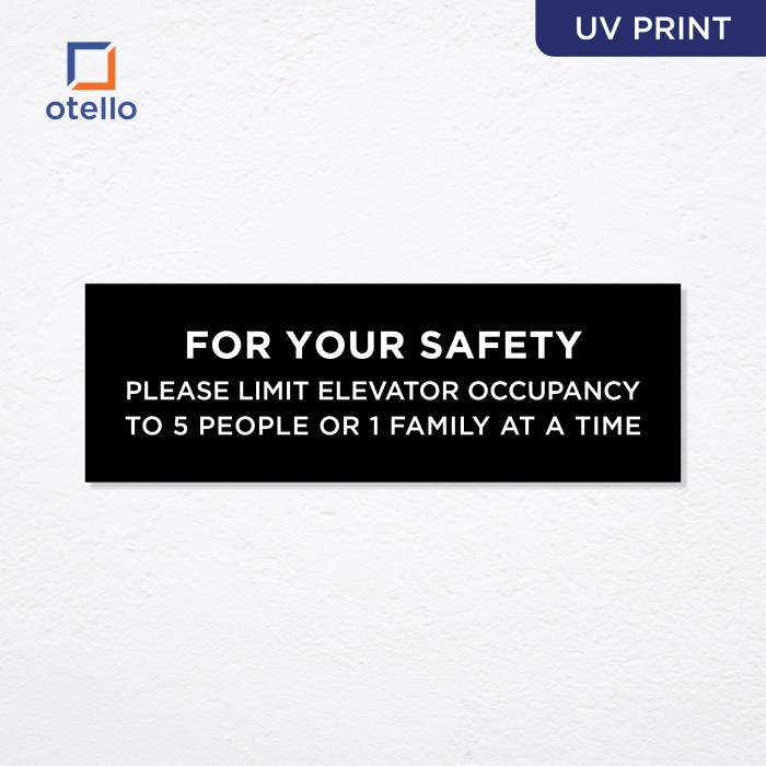 Jual For Your Safety Limit Elevator Occupancy Signage Label Akrilik ...