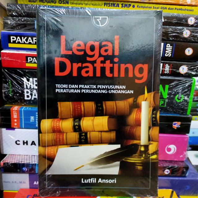 Jual Buku Legal Drafting Teori dan Praktik Penyusunan Peraturan ... Jual Buku Legal Drafting Teori dan Praktik Penyusunan Peraturan ...