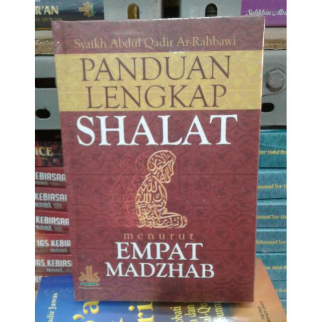 Jual Panduan lengkap shalat menurut empat madzhab. | Shopee Indonesia