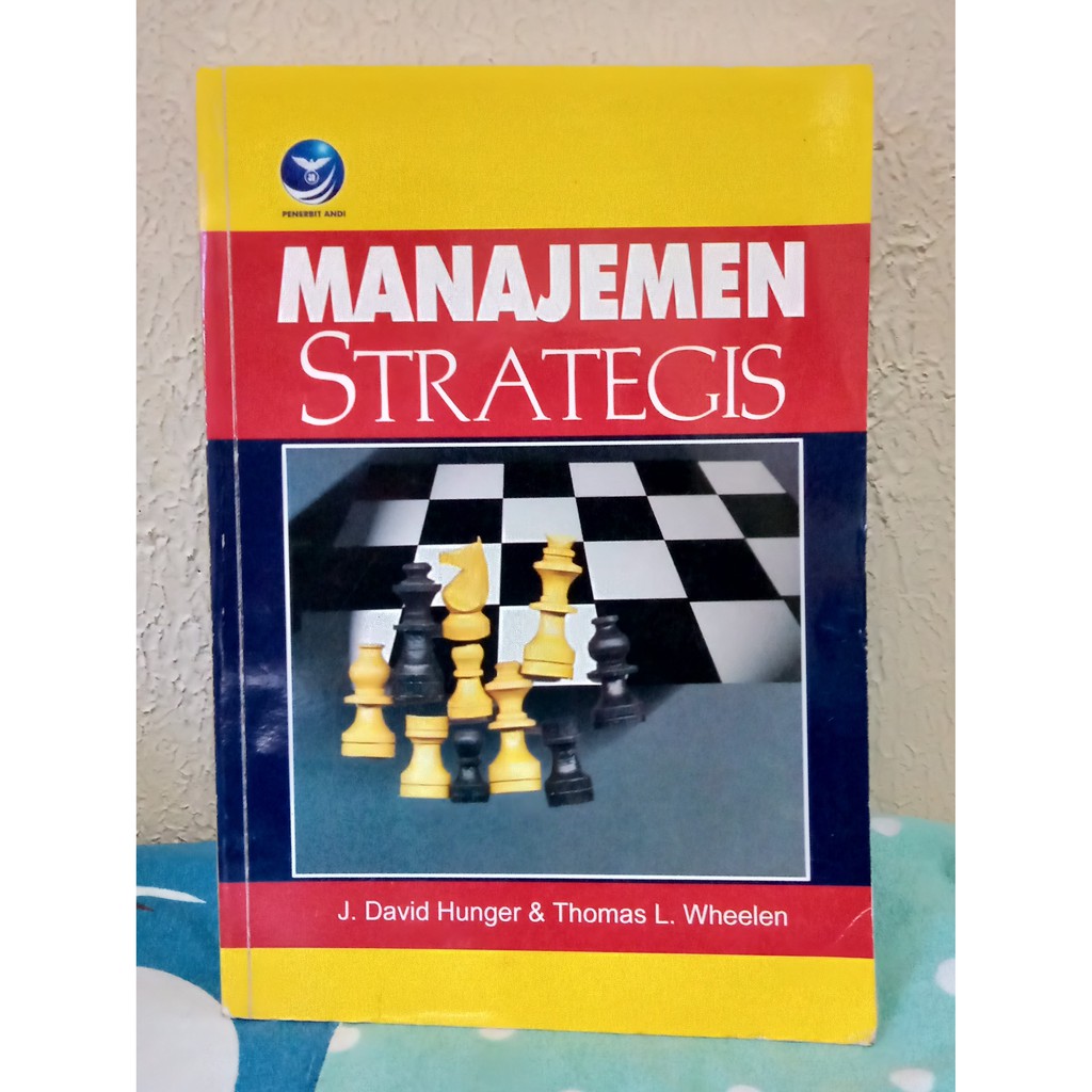 Jual MANAJEMEN STRATEGIS by J. David Hunger dan Thomas L. Wheelen ...