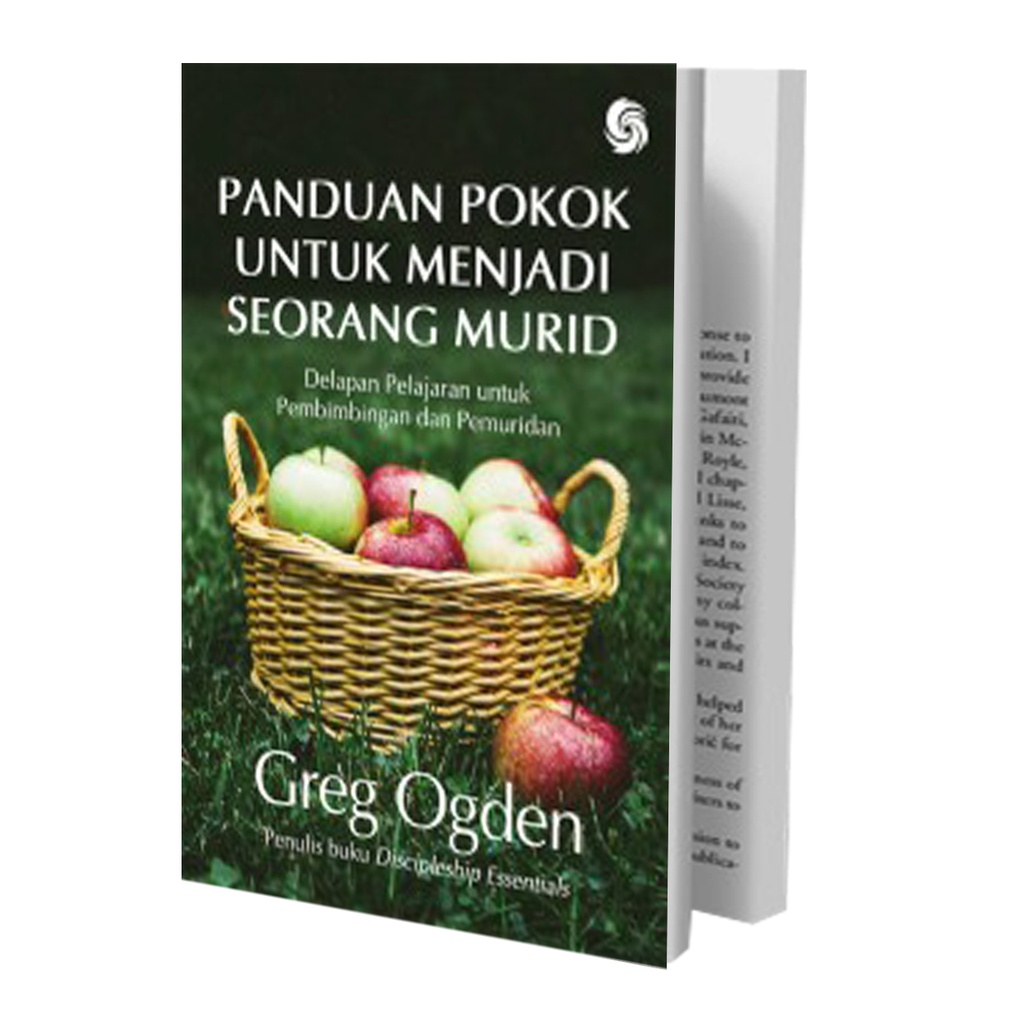 Jual Panduan Pokok Untuk Menjadi Seorang Murid (Greg Ogden) - Buku ...