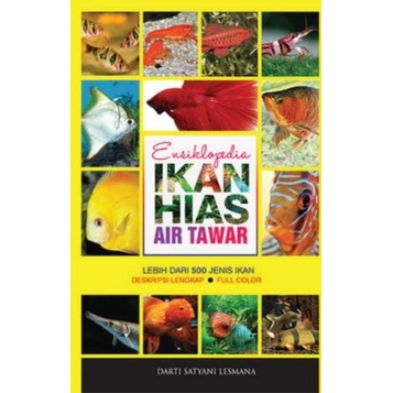 Jual AGRIBISNIS- BUDIDAYA 26 KOMODITAS ENSIKLOPEDIA IKAN HIAS AIR TAWAR ...