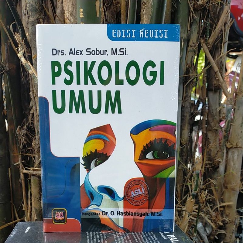 Jual Psikologi Umum / Edisi Revisi / Drs. Alex Sobur | Shopee Indonesia