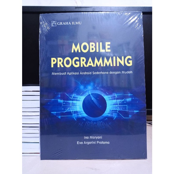 Jual Buku Mobile Programming : Membuat Aplikasi Android Sederhana Dengan Mudah | Shopee Indonesia
