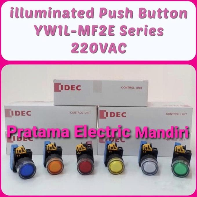 Jual IDEC illuminated Push Button Lamp YW1L-MF2E 220VAC Dia. 22mm ...