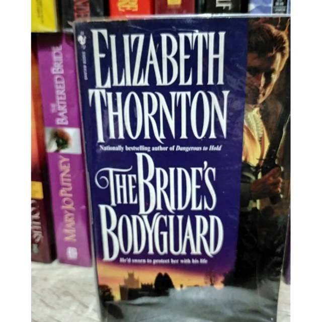 Jual Elizabeth Thornton : The Bride's Bodyguard | Shopee Indonesia