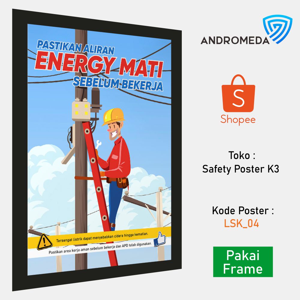 Jual Safety Poster K3 : Keamanan Listrik_ Aliran Energy + Frame ...