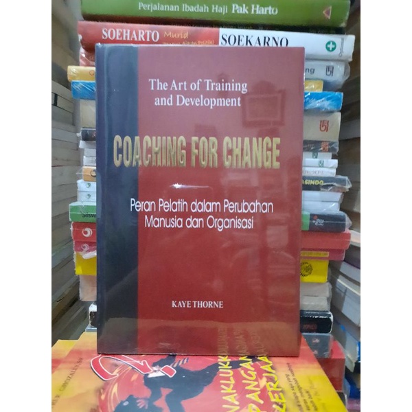 Jual BUKU ORIGINAL COACHING FOR CHANGE THE ART OF TRAINING AND ...