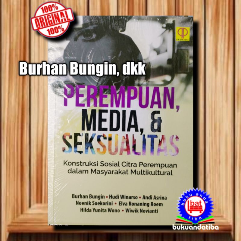 Jual Perempuan Media Dan Seksualitas - Burhan Bungin, dkk - Original | Shopee Indonesia