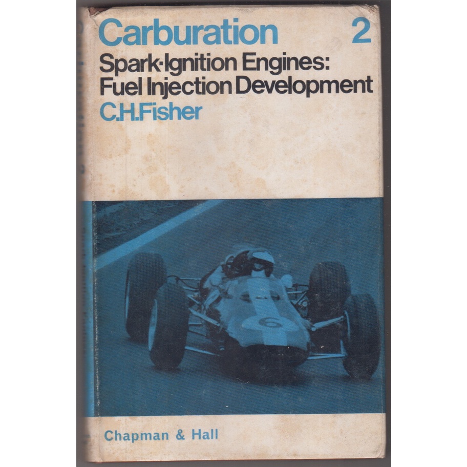 Jual BUKU CHARLES H FISHER - CARBURATION 2 SPARK IGNITION ENGINES FUEL INJECTION DEVELOPMENT ...