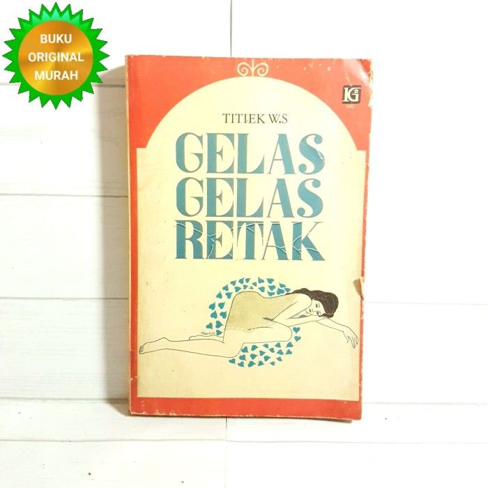 Jual ORIGINAL Gelas Gelas Retak - Titiek W.S | Shopee Indonesia