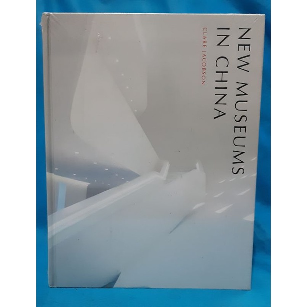 Jual New Museums in China - Clare Jacobson ( Hardcover / Buku Impor ...
