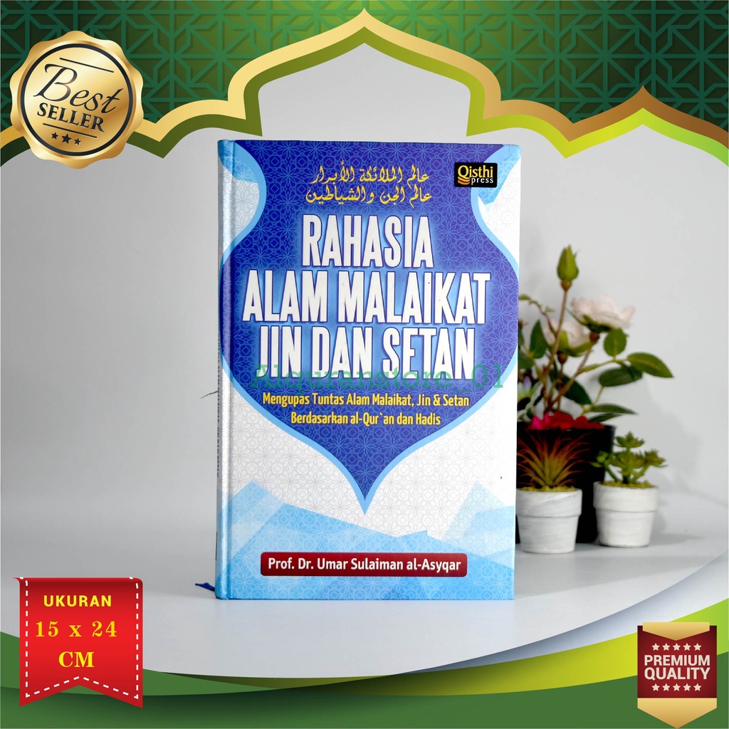 Jual Buku Rahasia Alam Malaikat, Jin Dan Setan - Qisthi Press - Umar ...