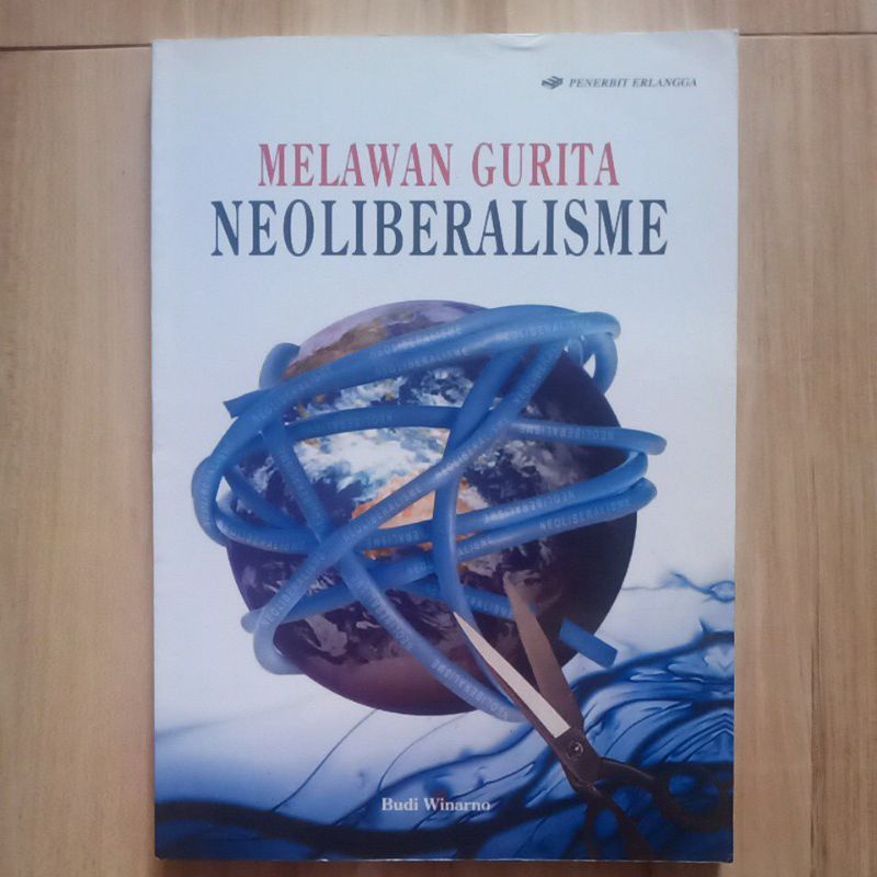 Jual Buku Melawan Gurita NEOLIBERALISME (Bekas) | Shopee Indonesia