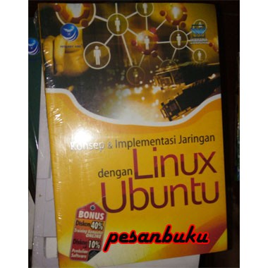 Jual Buku Konsep Dan Implementasi Jaringan Dengan Linux Ubuntu - Wahana ...