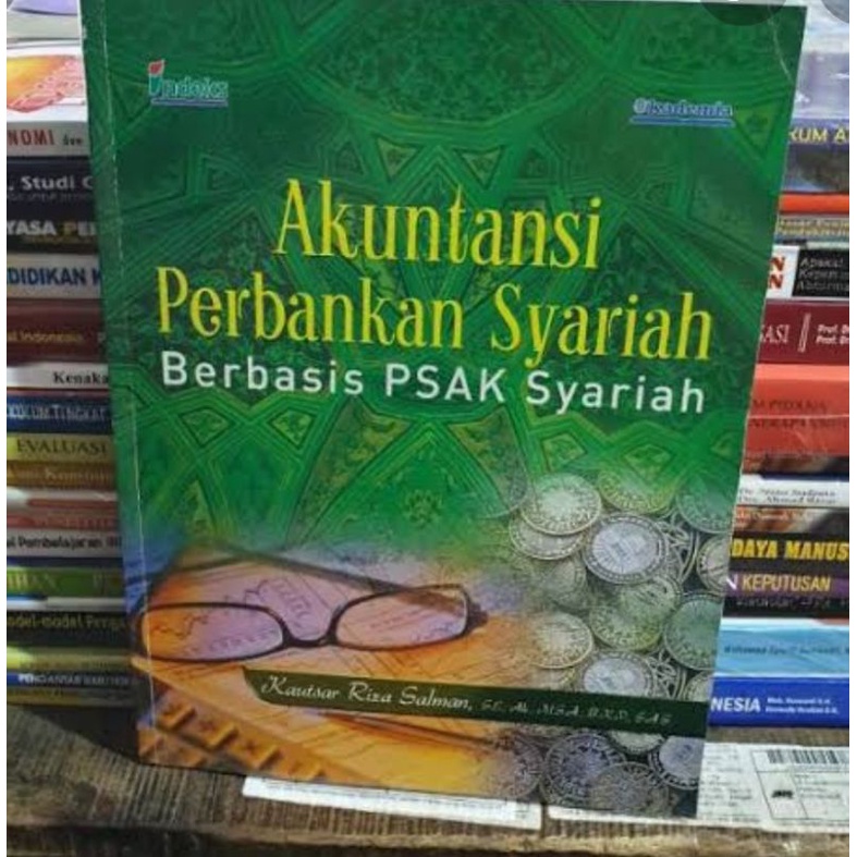 Jual Akuntansi Perbankan Syariah Berbasis PSAK Syariah By Kautsar Rizal Salman | Shopee Indonesia