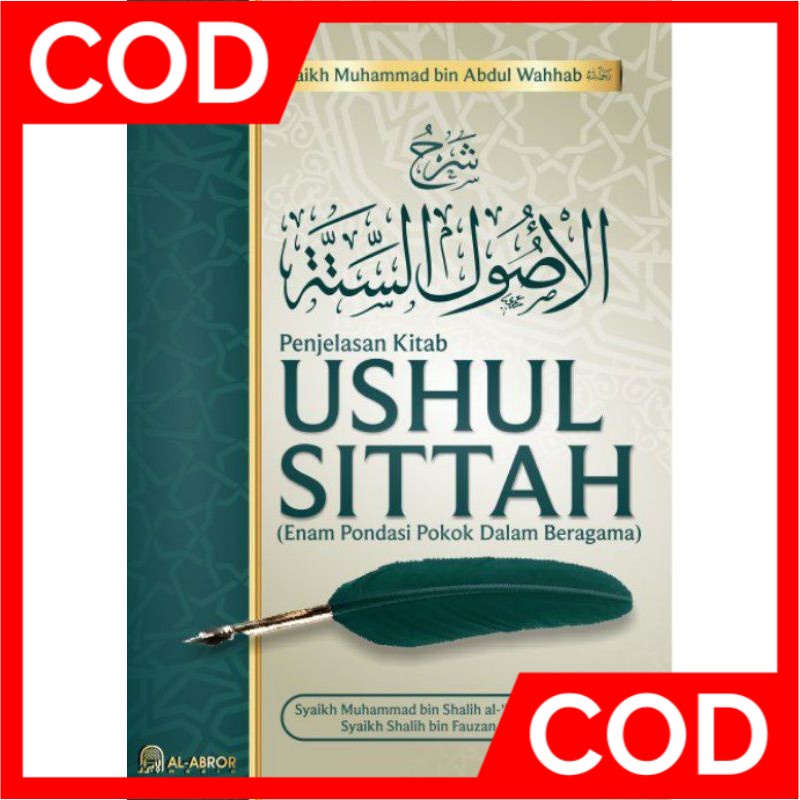 Jual BUKU ISLAMI PENJELASAN KITAB USHUL SITTAH (Enam Pondasi Pokok ...