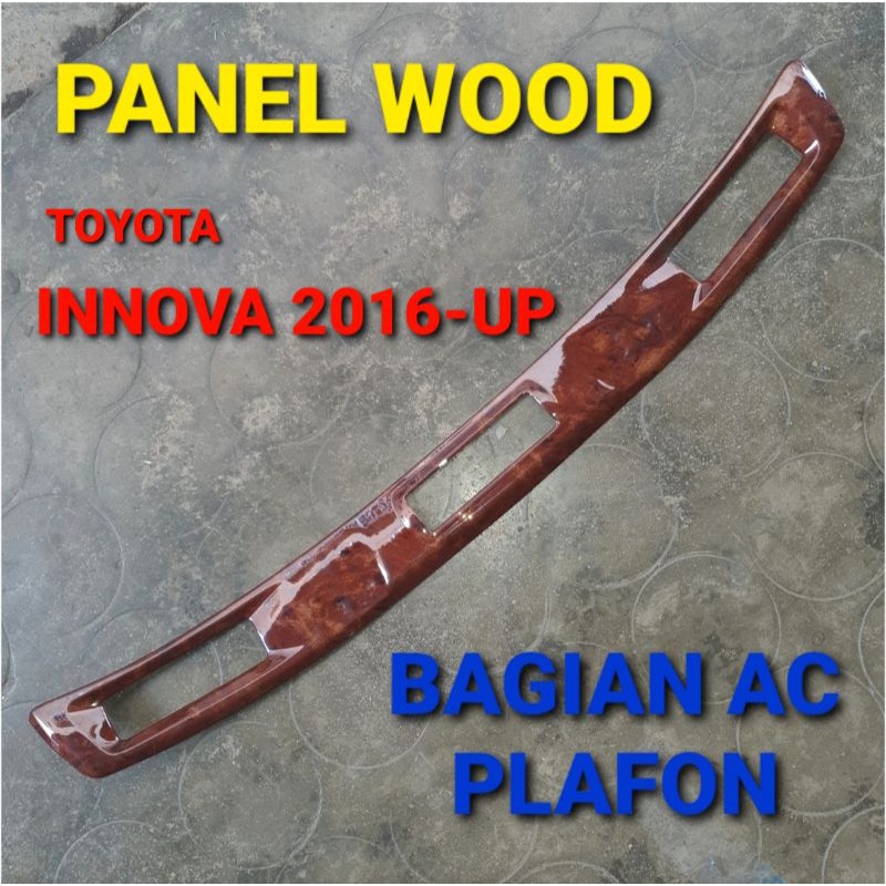 Jual Panel Wood TOYOTA INNOVA 2016-UP bagian AC Platfon | Shopee Indonesia