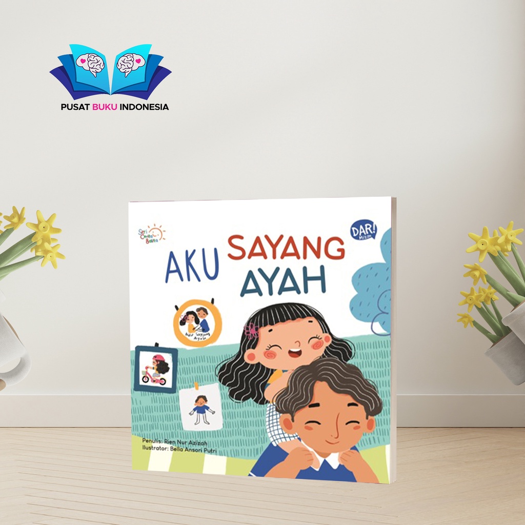 Jual Buku Dongeng Cerita Anak Aku Sayang Ayah Anak Tk Paud Boardbook ...