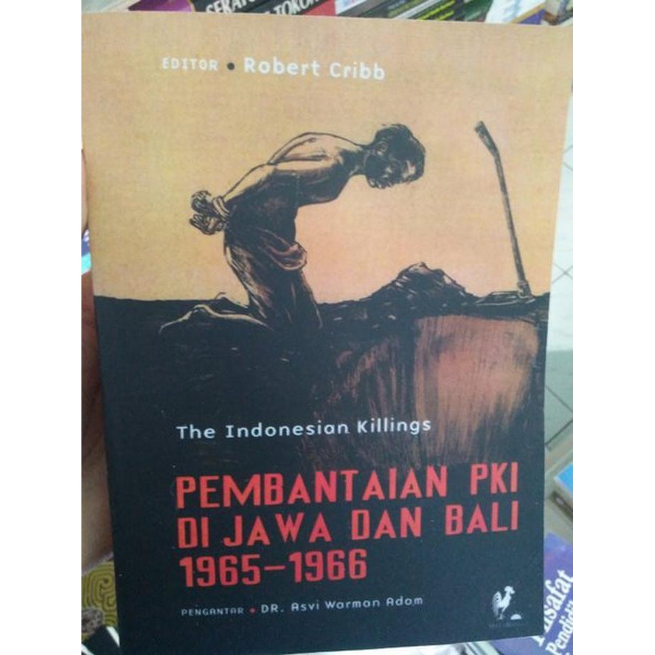 Jual PEMBANTAIAN PKI DI JAWA DAN BALI 1965-1967 - Robert Cribb (ed) | Shopee Indonesia