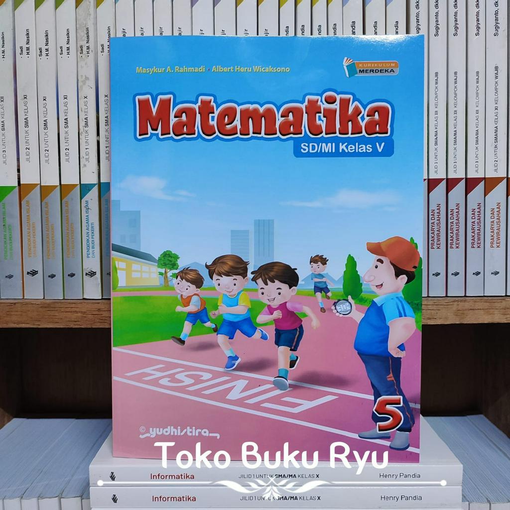 Jual Buku Matematika Kelas 5 SD Kurikulum Merdeka Yudhistira | Shopee Indonesia