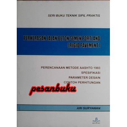 Jual Buku Perkerasan Jalan Beton Semen Portland (Rigid Pavement ...