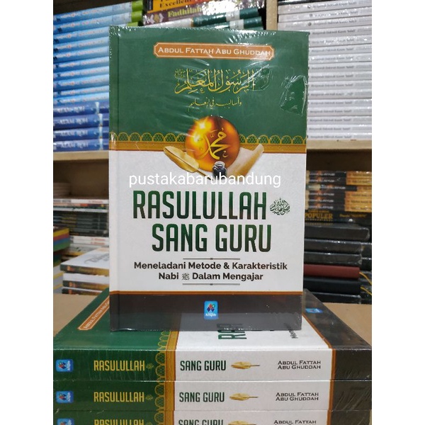 Jual [Original] Buku Rasulullah SAW Sang Guru Meneladani Metode Dan ...