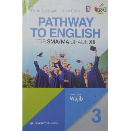 Jual Buku Bahasa Inggris PATHWAY TO ENGLISH SMA/MA Kelas 12 erlangga | Shopee Indonesia