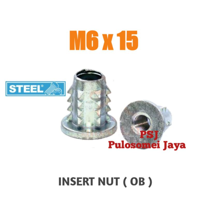 Jual Mur Nanas / Mur Tanam / Insert Nut OB M6 x 15 / Mur Furniture ...