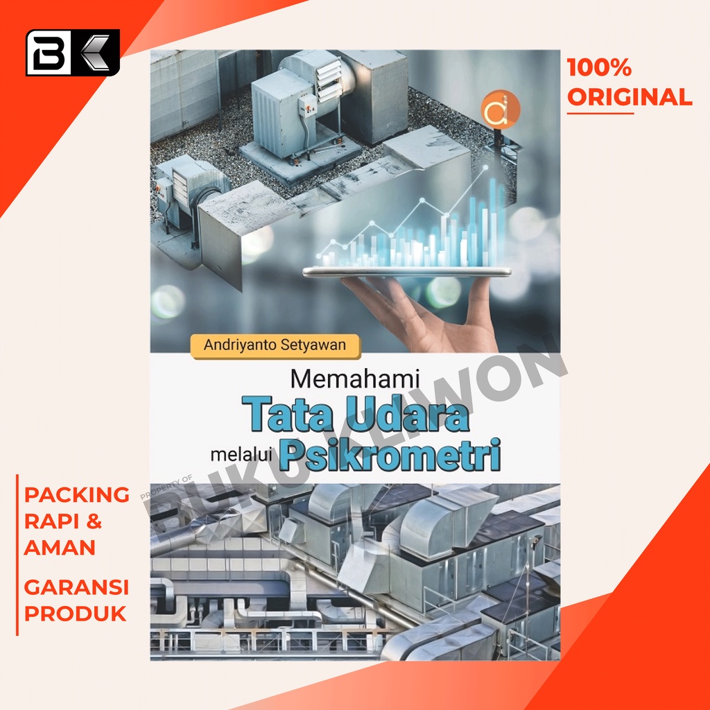 Jual Buku Memahami Tata Udara Melalui Psikrometri Penulis Andriyanto ...