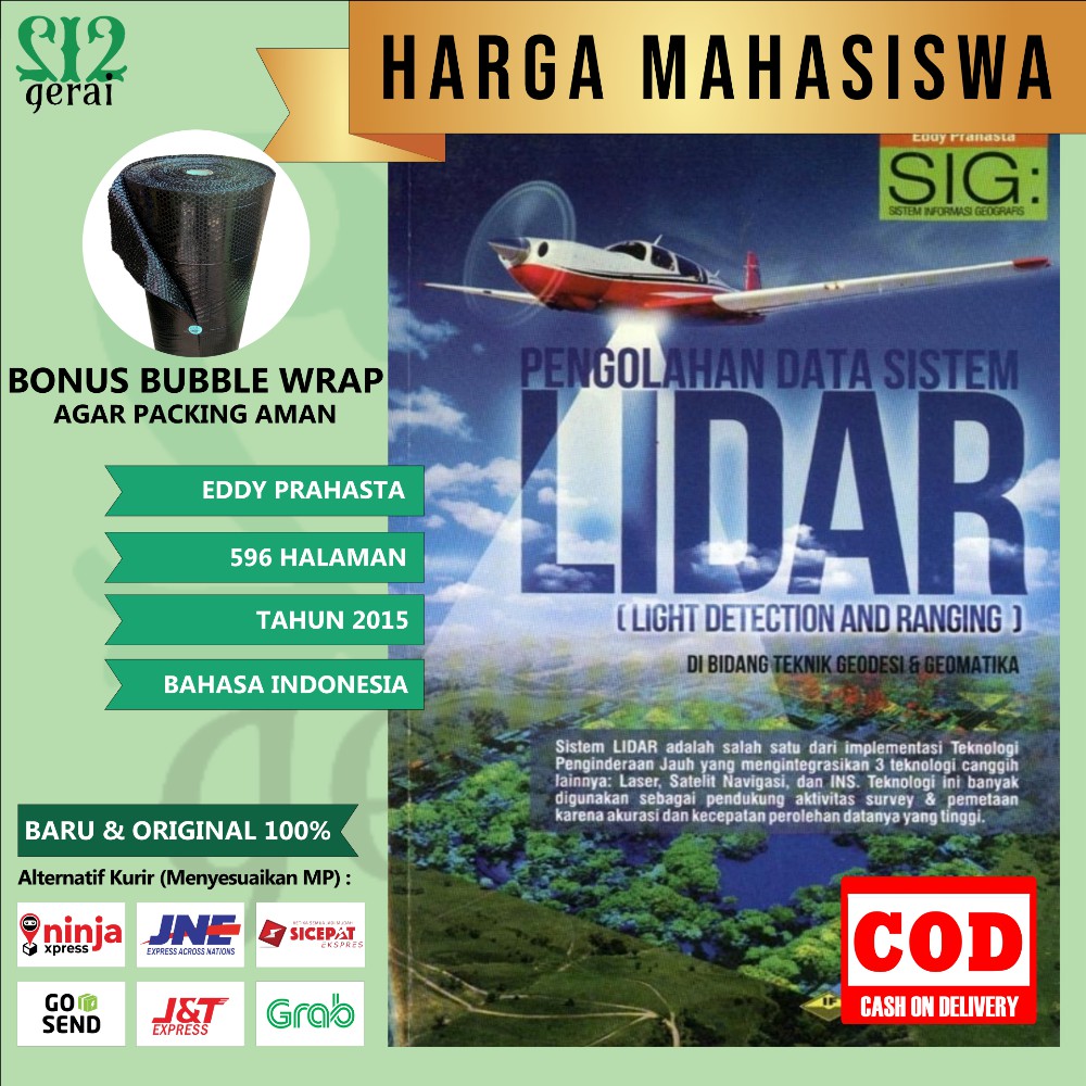 Jual BUKU SIG SISTEM INFORMASI GEOGRAFIS PENGOLAHAN DATA SISTEM LIDAR ...
