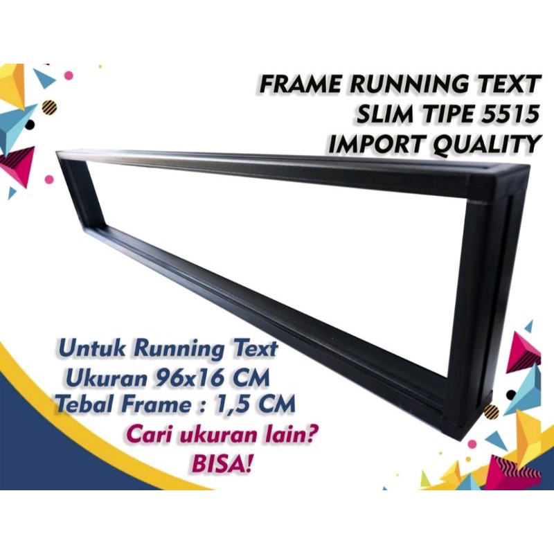 Jual frame running text tipe 5515 bahan import | Shopee Indonesia