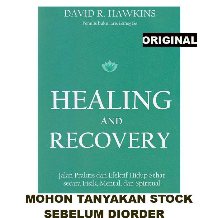 Jual HEALING AND RECOVERY - Jalan Praktis dan Efektif Hidup Sehat ...