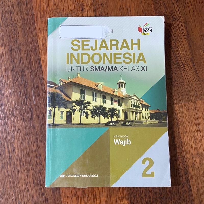 Jual Buku Paket Pelajaran Sejarah Indonesia Kelas 11 Penerbit Erlangga / Buku Cetak untuk SMA/MA ...