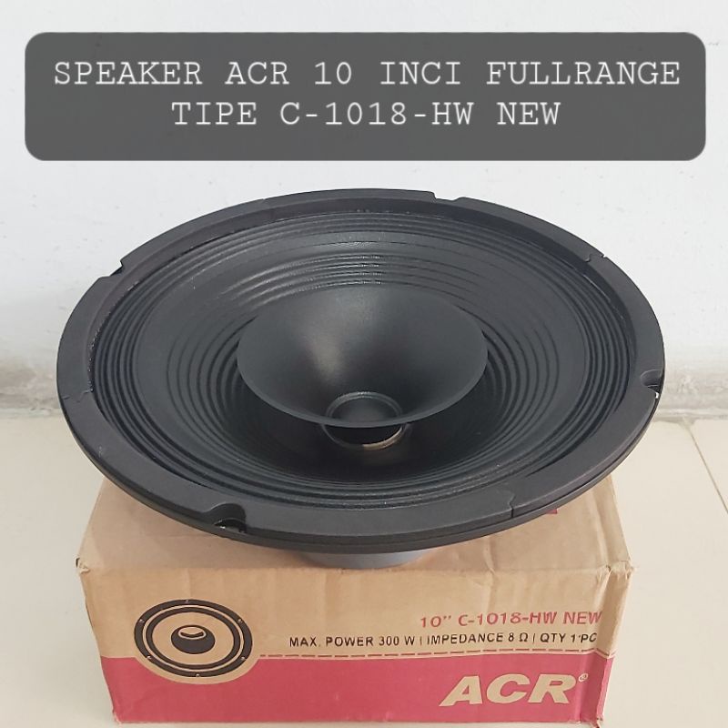 Jual ACR Speaker 10 Inci C-1018-HW Full Range NEW Hi | Shopee Indonesia