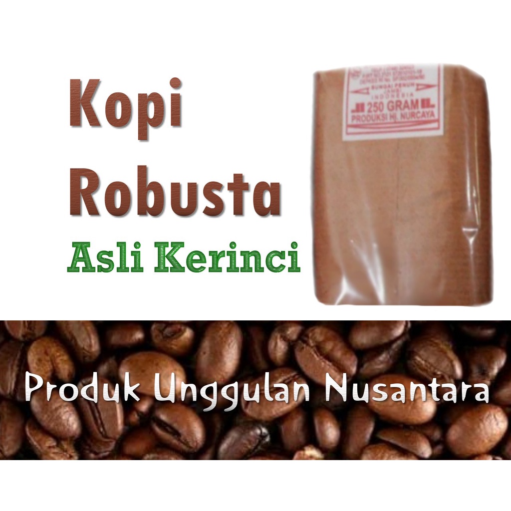 Jual Kopi Bubuk Robusta Nur Original 250 Gram Kerinci - Jambi Sumatera ...