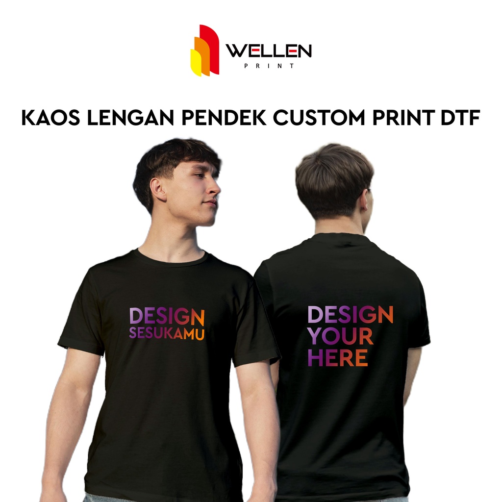 Jual WELLEN PRINT - Kaos Lengan Pendek Print custom DTF / Short Sleeve T Shirt Warna 20s ...