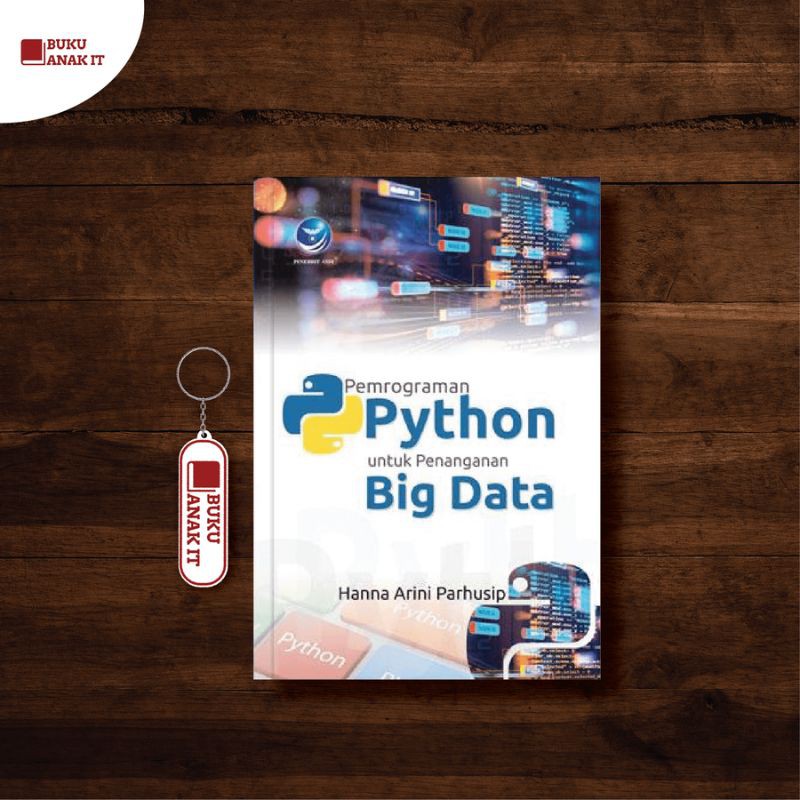 Jual BUKU PEMROGRAMAN PYTHON UNTUK PENANGANAN BIG DATA | Hanna Arini ...