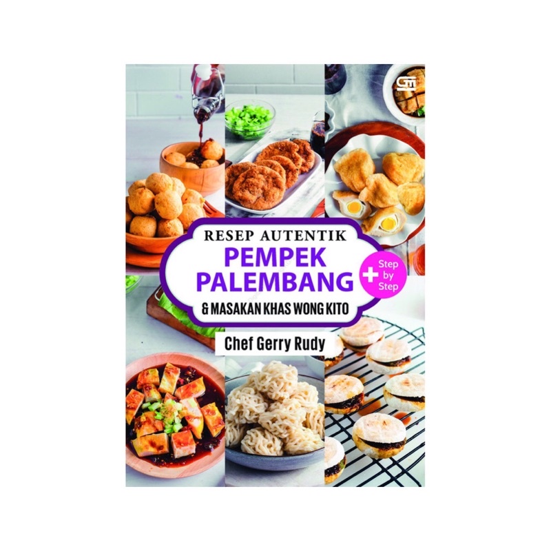 Jual Resep Autentintik Pempek Palembang & Makanan Khas Wong Kito - Chef ...
