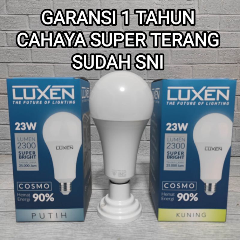 Jual LUXEN LAMPU LED BULB 23W 23 WATT COSMO SNI GARANSI 1 TAHUN SNI ...