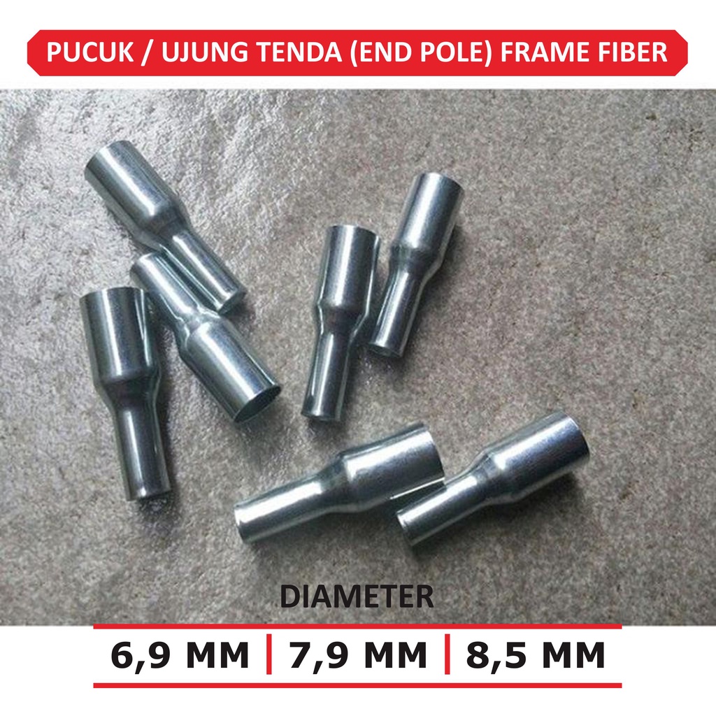 Jual UJUNG BESI FRAME TENDA FIBER 6,9 7,9 8,5 MM / PUCUK FRAME HEAD ...