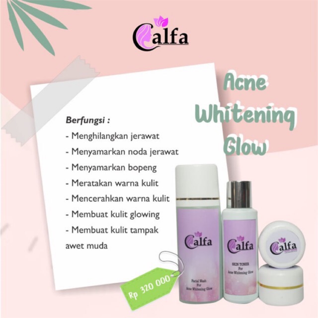 Jual CALFA ACNE WHITENING GLOW | Shopee Indonesia
