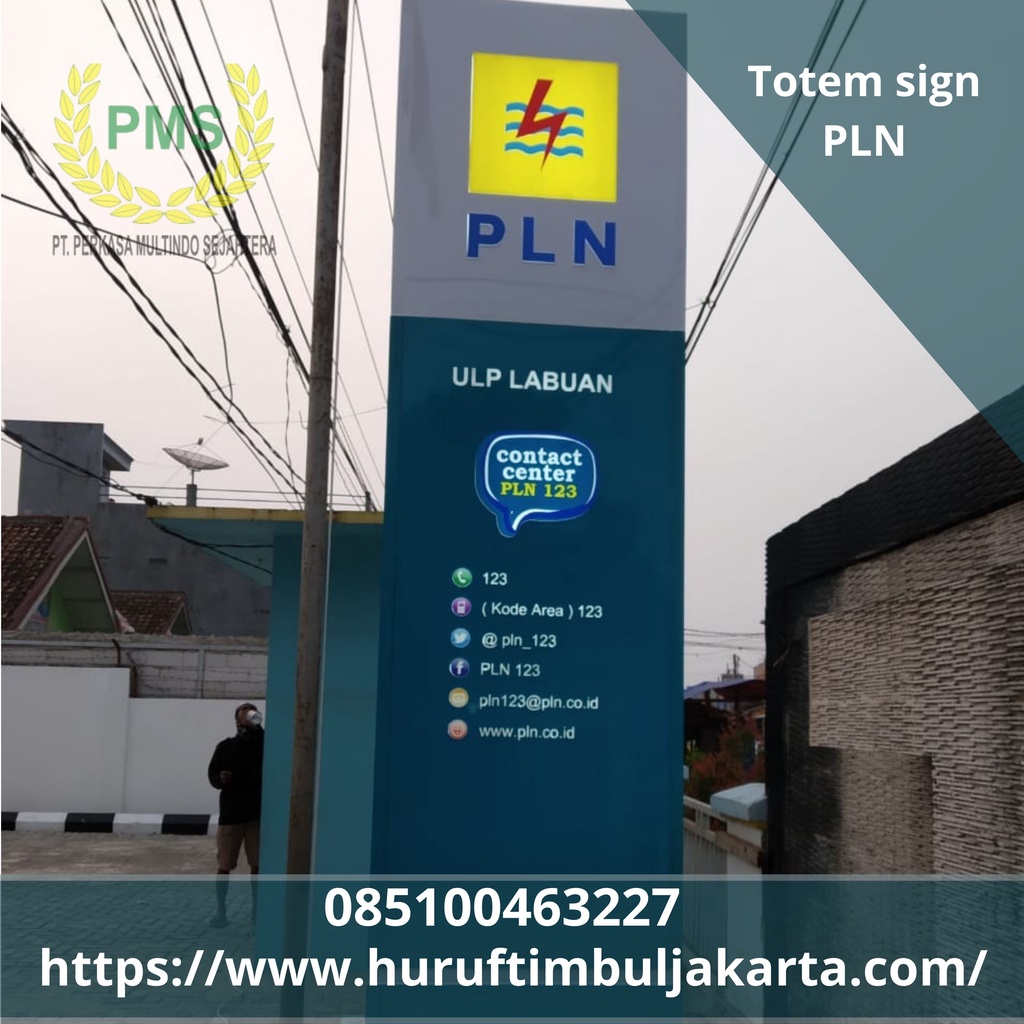Jual Totem PLN Mobile Bandung Pembuatan pylon sign Bandung huruf timbul ...